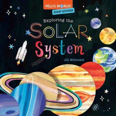 Exploring the Solar System by Jill McDonald (Hardback)