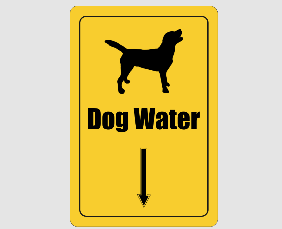 Dog Water Sign