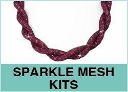 Sparkle Mesh Kits