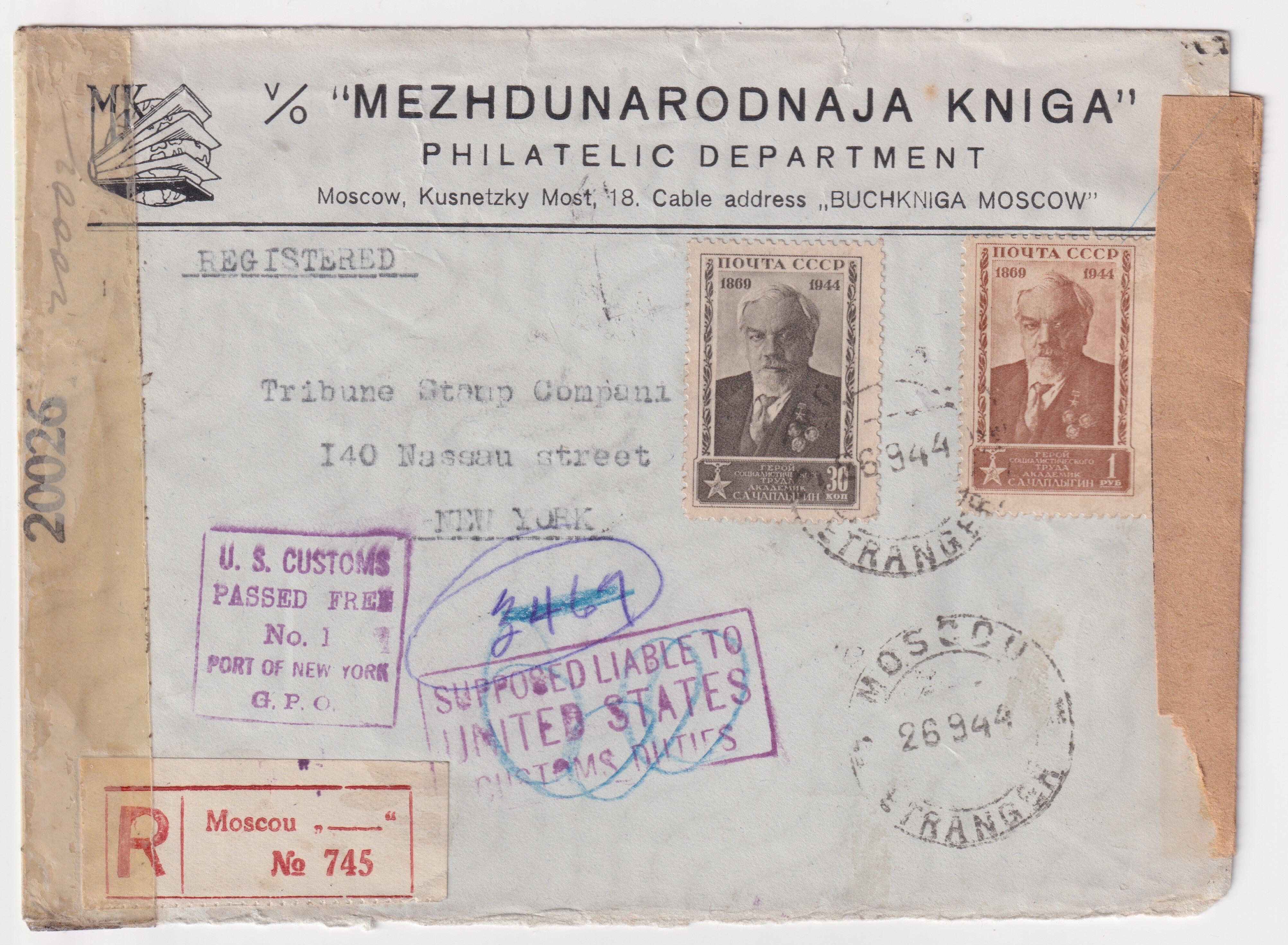 Moscow to New York Double Censored 1944 WW2 Cover U.S., Customs Liable CCCP