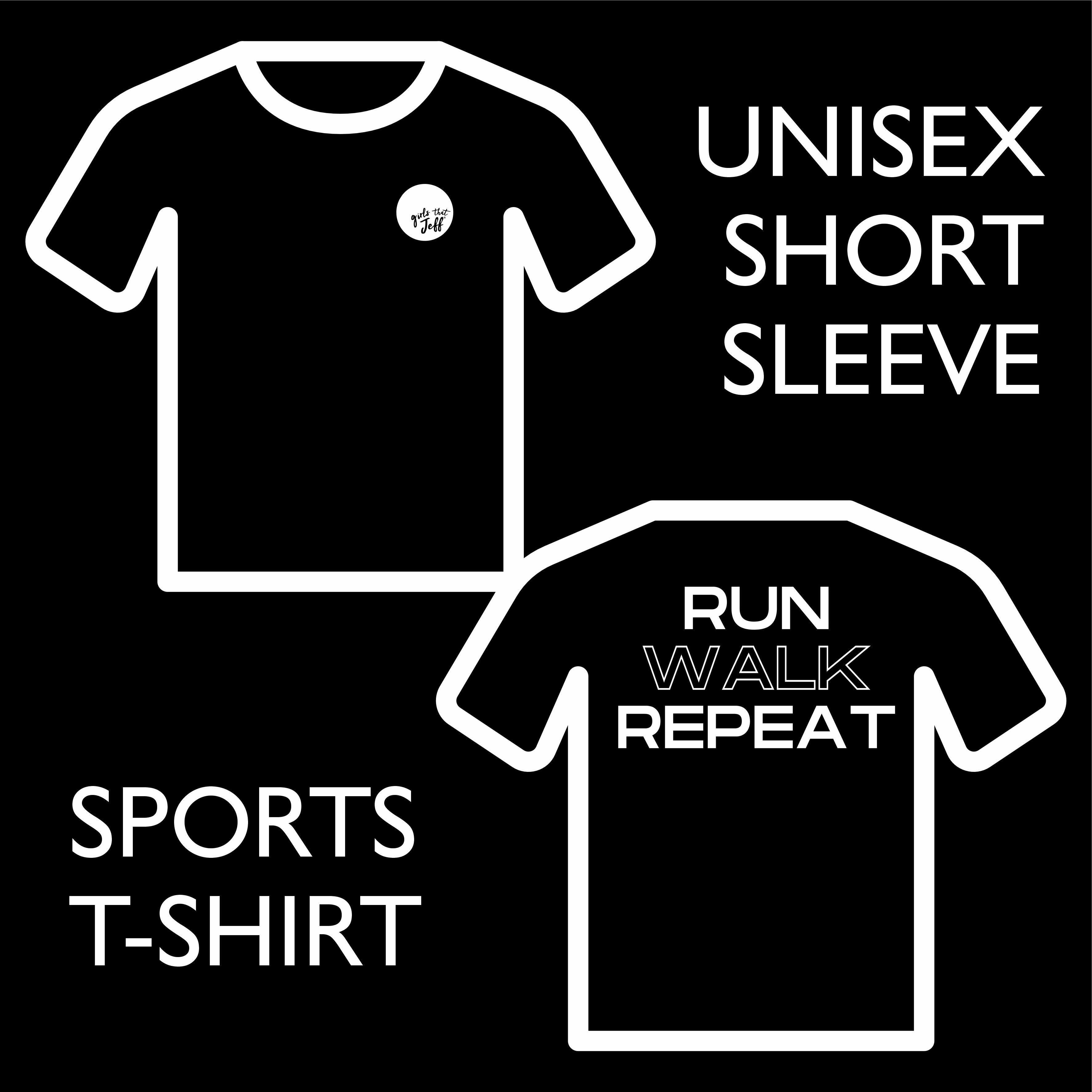 Run Walk Repeat Design - Unisex Sports T-Shirt (JC001)