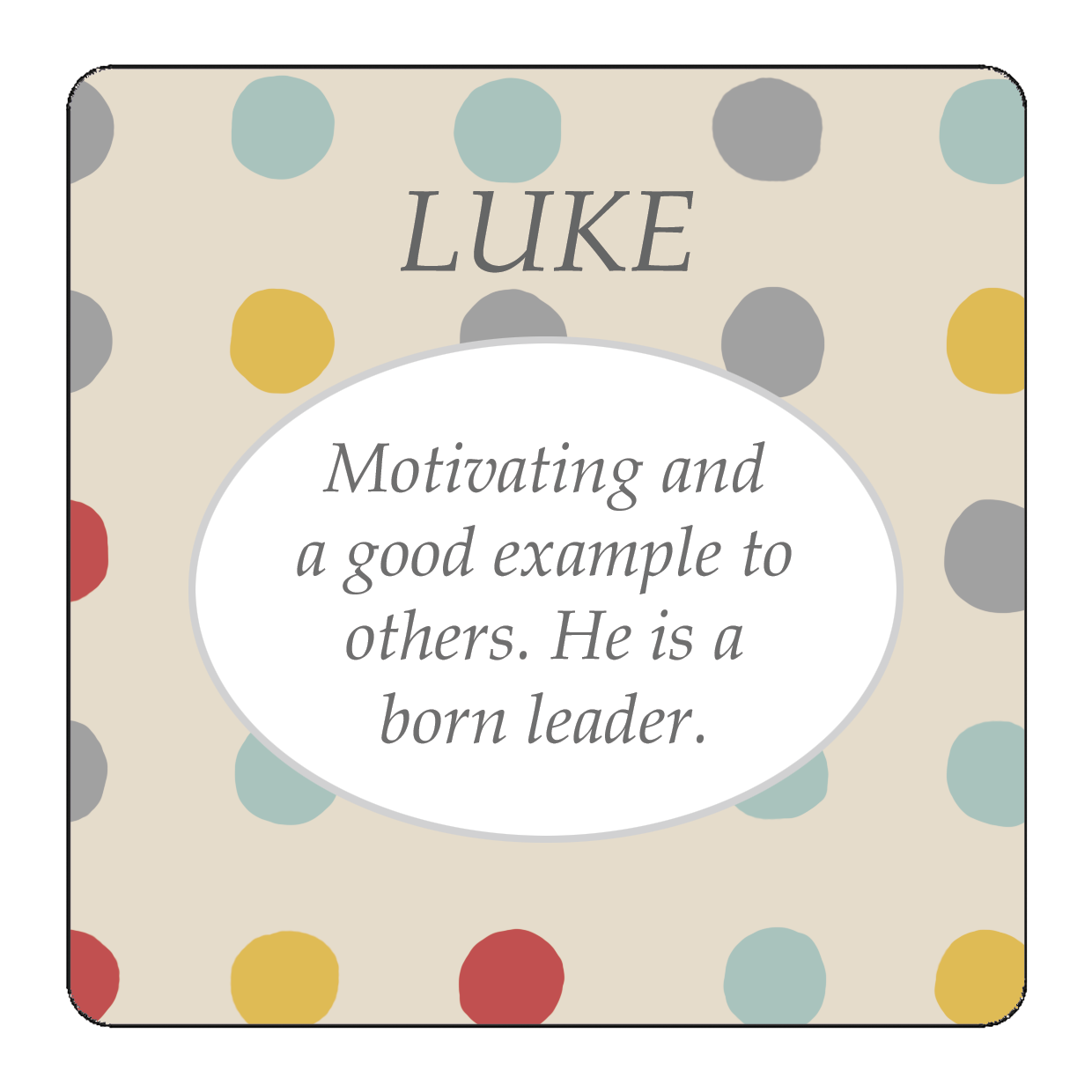 Personal Coaster - "Luke" pk of 3