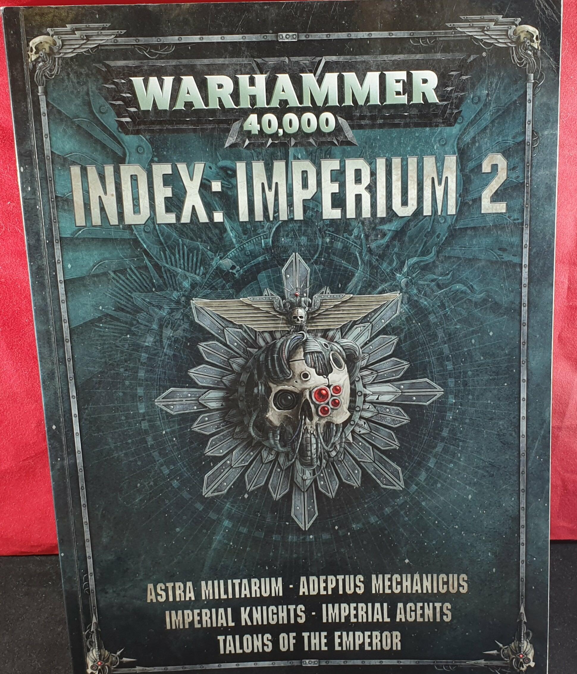 Warhammer 40,000 Index Imperium 2 Book