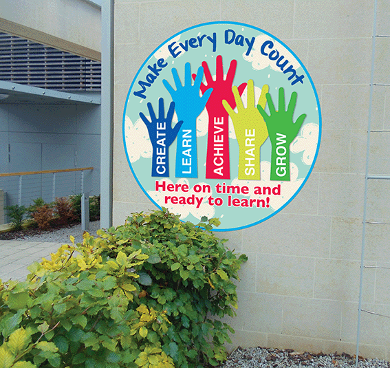 Make Every Day Count Circular Sign