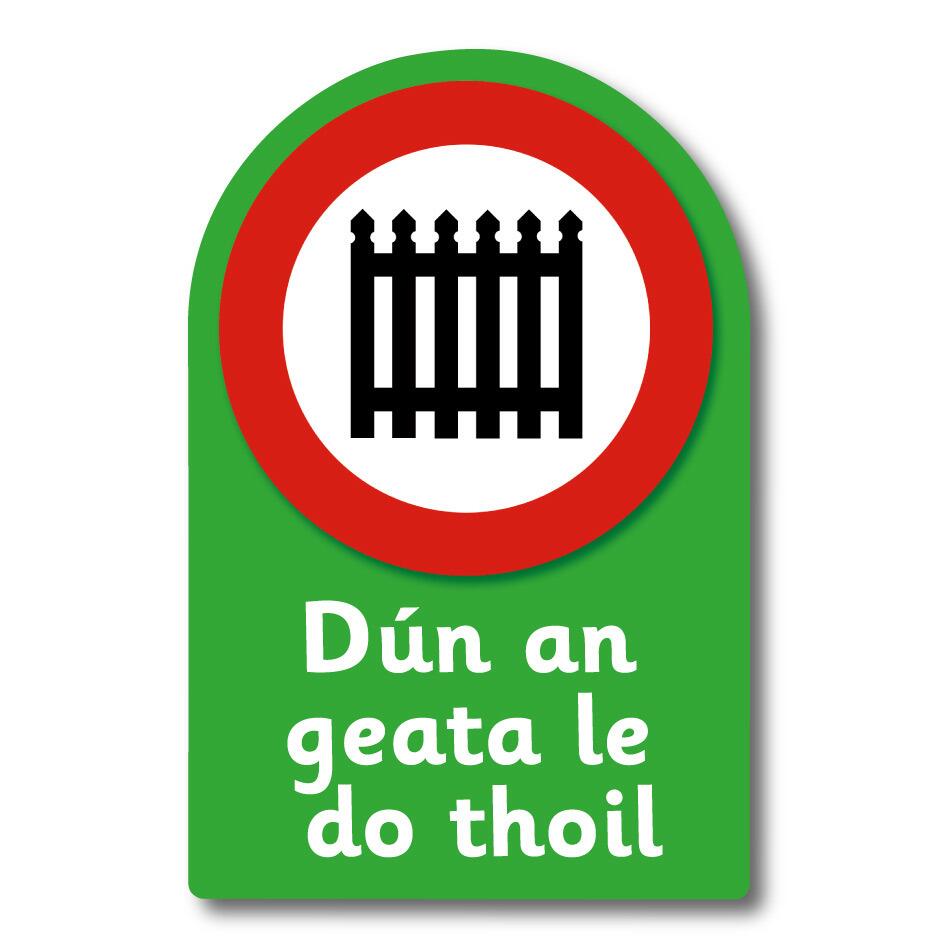 Site Sign - Gate (Dual Language as Gaeilge & English or just as Gaeilge)