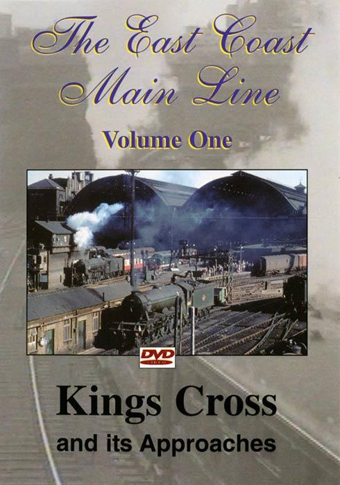 East Coast Main Line: Kings Cross & Its Approaches