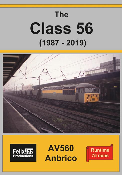 The Class 56 1987 - 2019