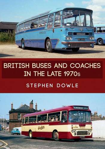 British Buses and Coaches in the Late 1970s (Book)