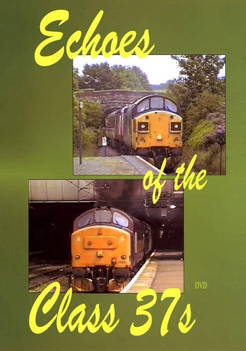 Echoes Of The Class 37s