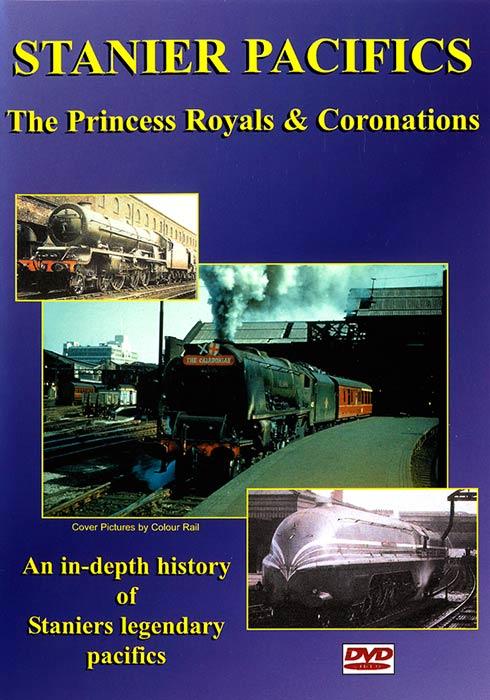 Stanier Pacifics: Princess Royals & Coronations