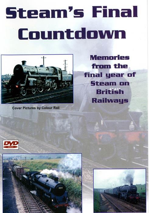 Steam's Final Countdown: The final year of British Steam