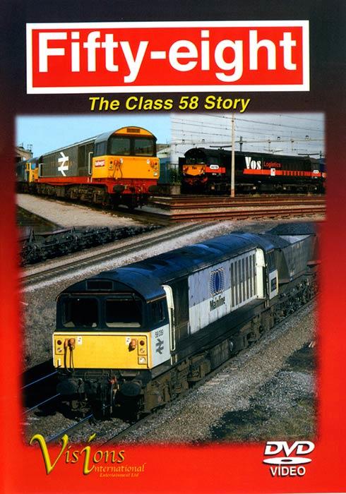 Fifty-eight: The Class 58 Story
