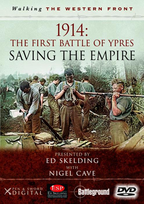 Walking the Western Front 1914: The First Battle of Ypres - Saving the ...