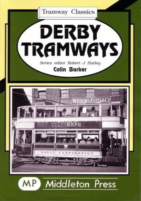 Tramway Classics: Derby Tramways