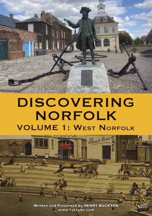 Discovering Norfolk Volume 1: West Norfolk