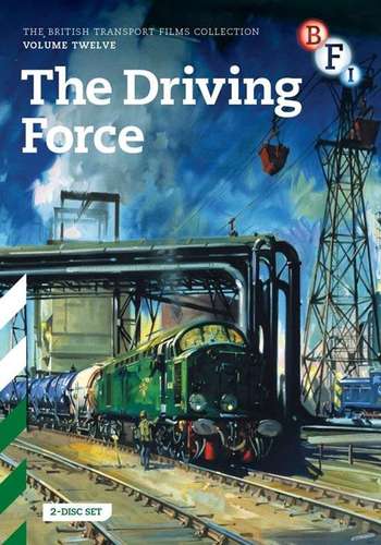 British Transport Films 12 - The Driving Force