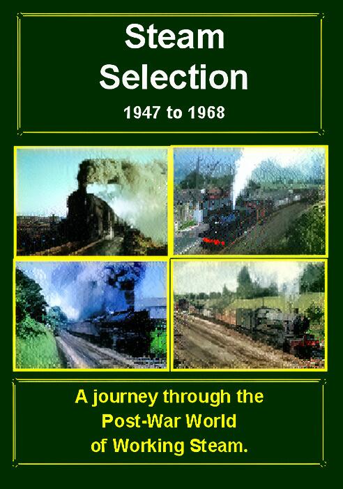 Steam Selection - 1947 to 1968