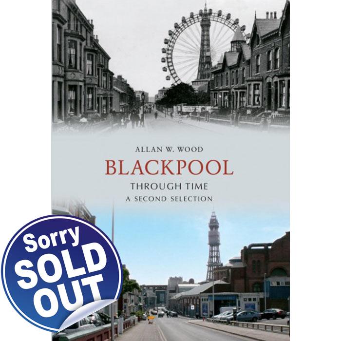 Blackpool Through Time (Book)
