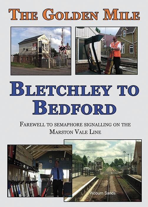 The Golden Mile - Bletchley to Bedford