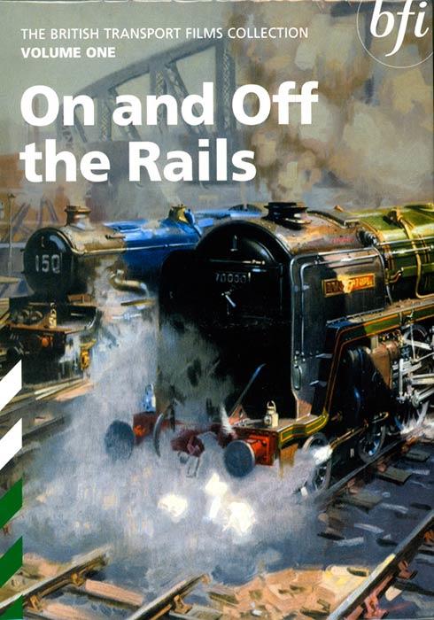 British Transport Films 1 - On and Off the Rails