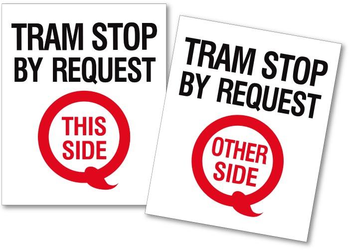 Tram Stop by Request (Replica Tram Stop Sign)