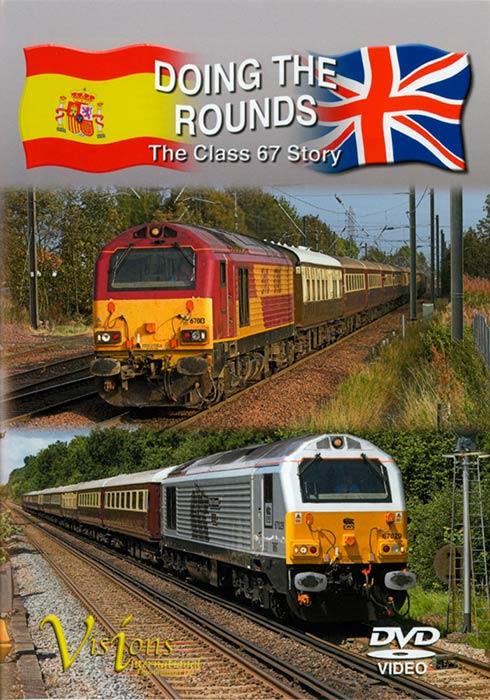 Doing The Rounds: The Class 67 Story