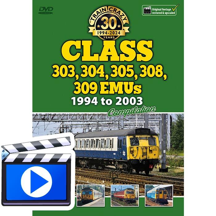 *Download* Train Crazy 30 Years: Class 303, 304, 305, 308, 309 EMUs ...