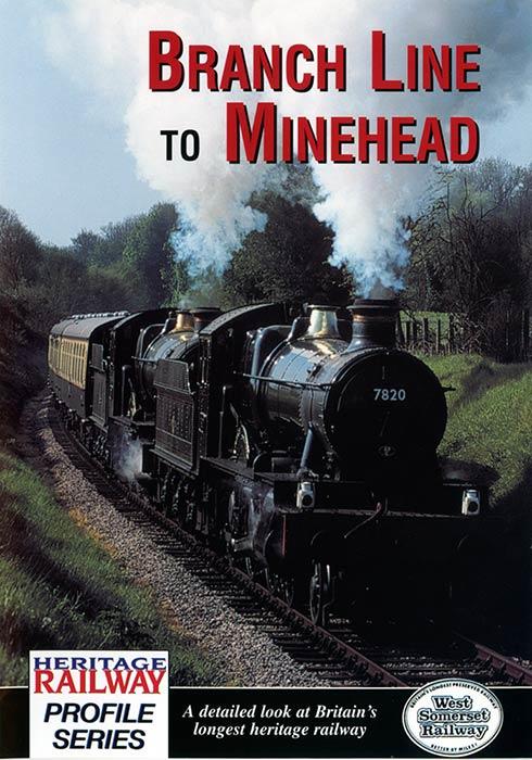 Branch Line to Minehead: West Somerset Railway