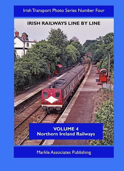 Irish Railways Line by Line Volume 4 - Northern Ireland Railways Book