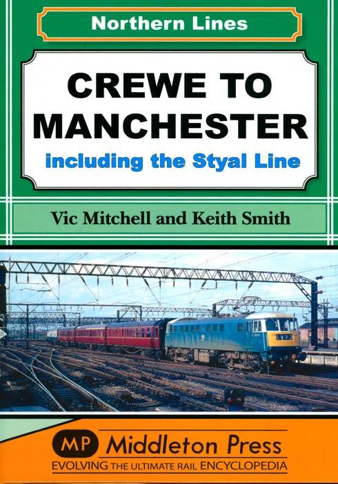 Northern Lines: Crewe to Manchester including the Styal Line (Book)