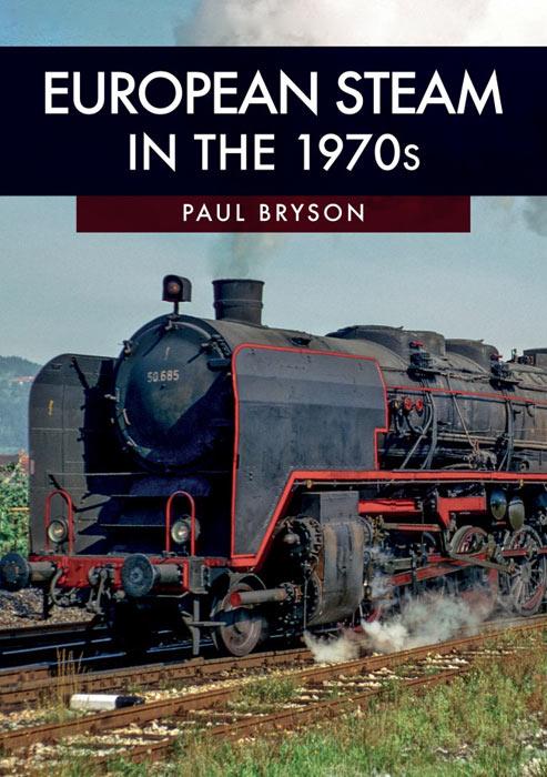 European Steam in the 1970s (Book)