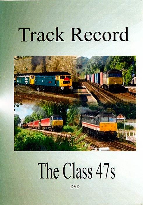 Track Record: The Class 47s