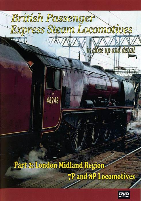 British Passenger Express Steam Locomotives Part 2
