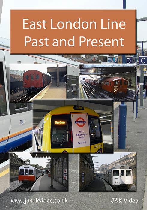 East London Line Past and Present