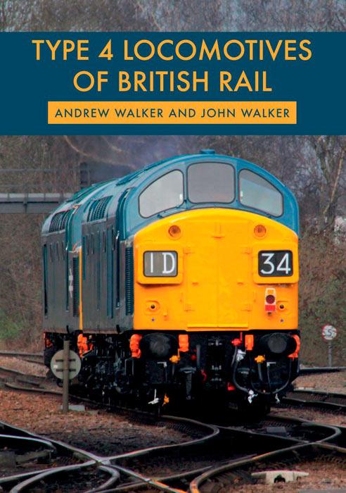 Type 4 Locomotives of British Rail (Book)