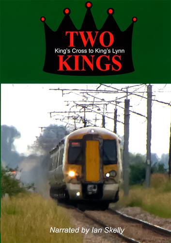 Two Kings - King's Cross to King's Lynn - Driver's Eye View