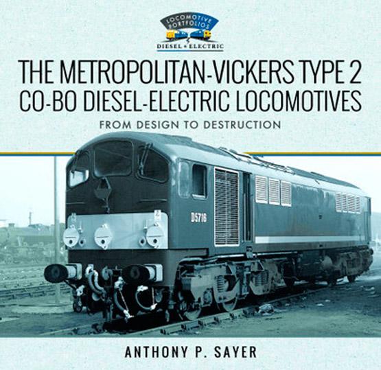 The Metropolitan-Vickers Type 2 Co-Bo Diesel-Electric Locomotives Book