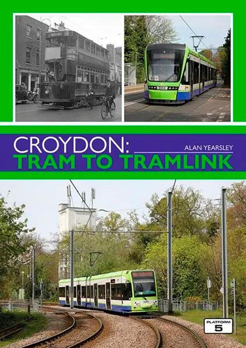 Croydon: Tram to Tramlink Book