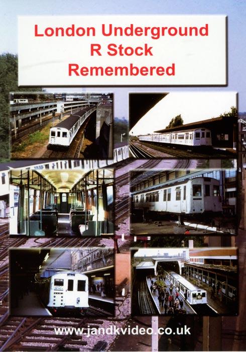 London Underground R Stock Remembered