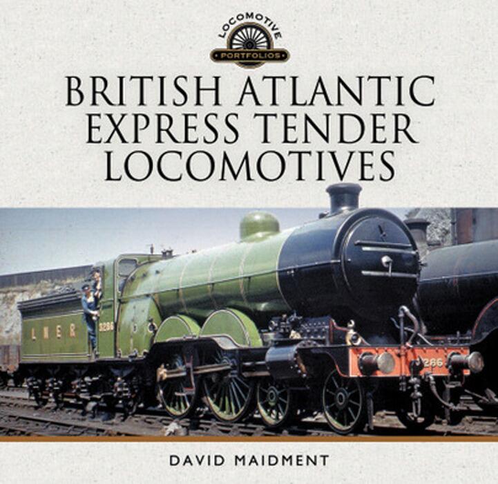 British Atlantic Express Tender Locomotives Book