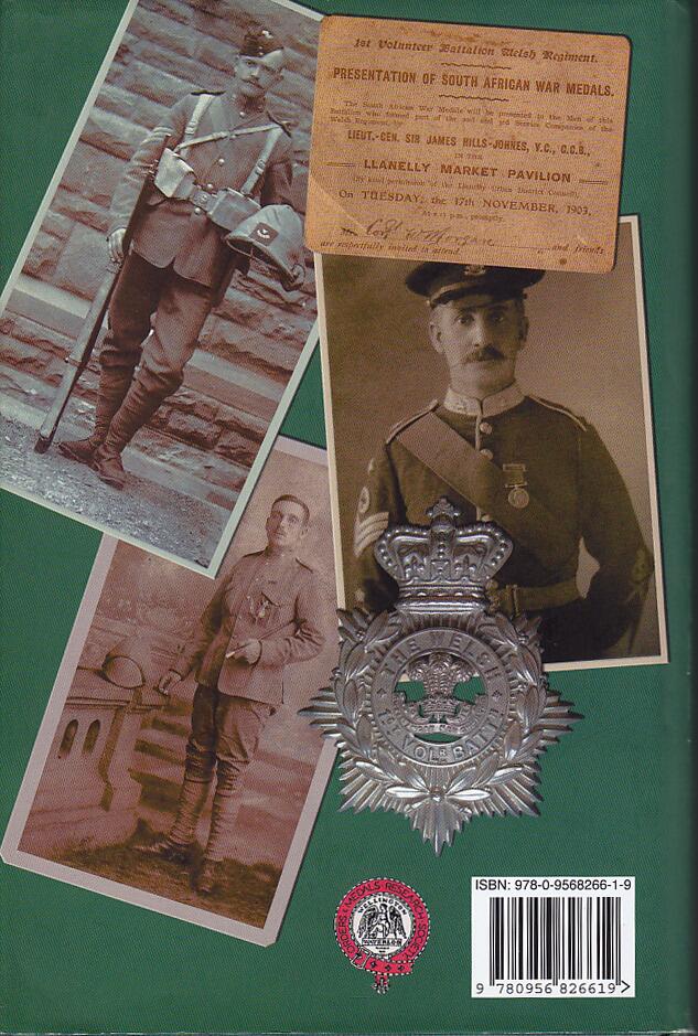 The Welsh Regiment Volunteers in Peace and War 1881 - 1908.