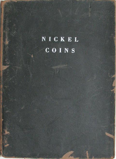 Nickel Coins. Cover scuffed