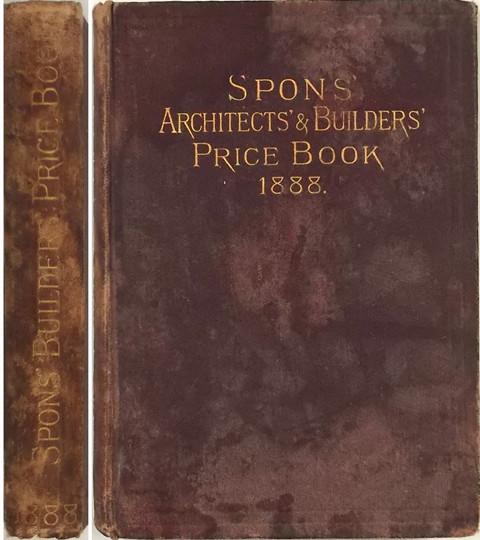 SPONs Architects and Builders Price Book, with useful Memoranda and ...