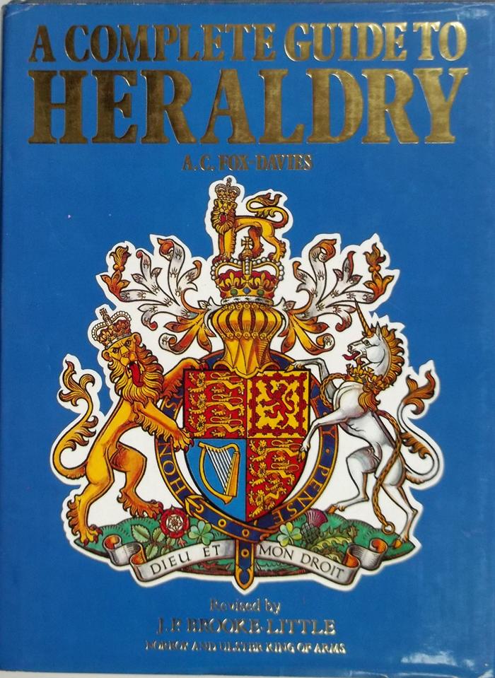A Complete Guide to Heraldry