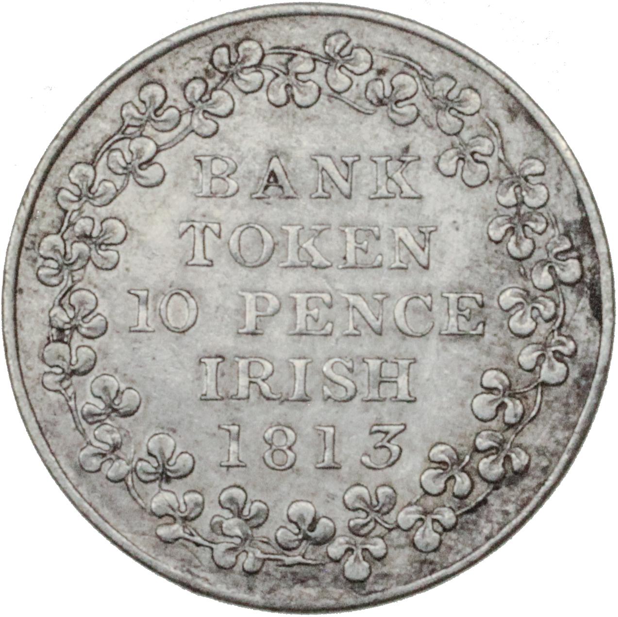 Ireland. 10 pence bank token, 1813.