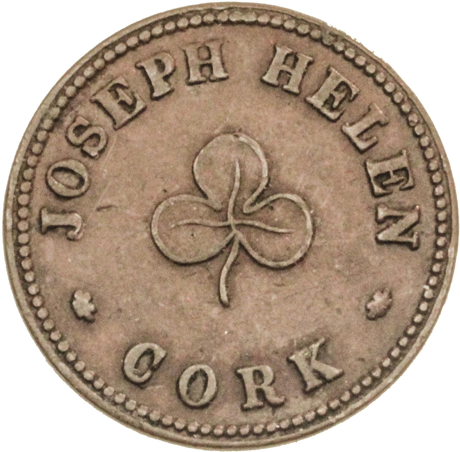 Cork. Joseph Helen, Pawnbroker. Farthing token.