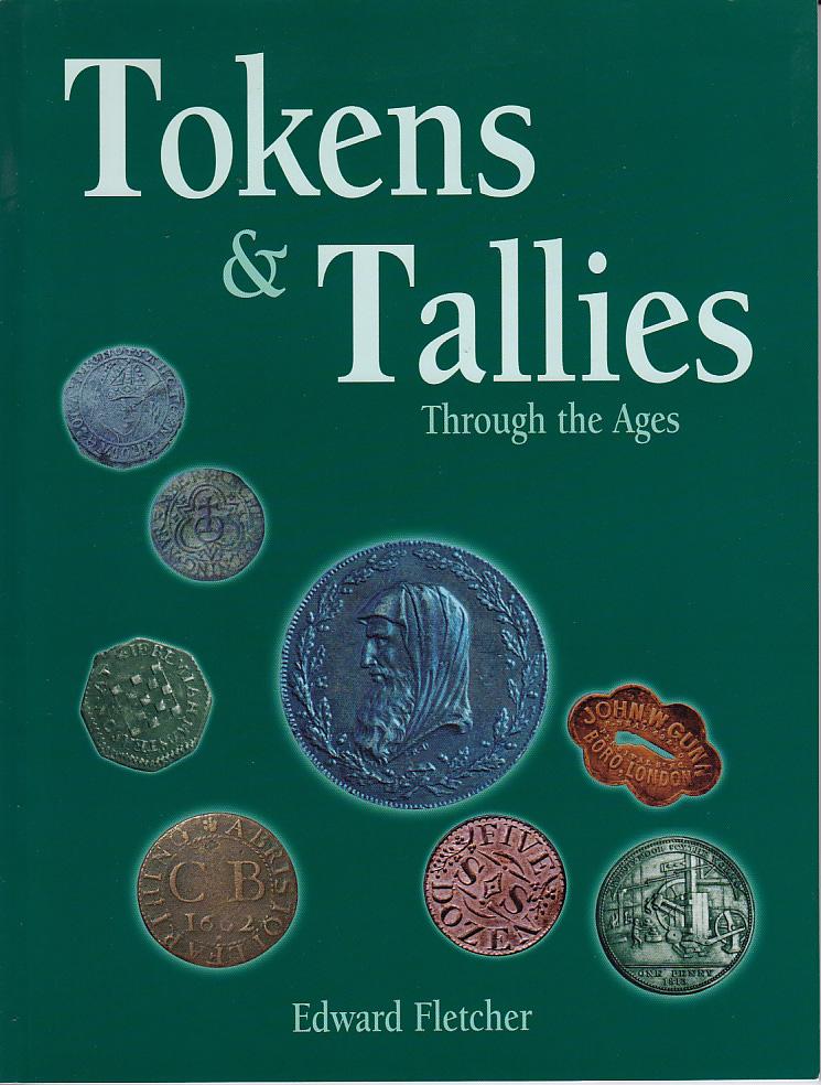 Tokens & Tallies Through the Ages.
