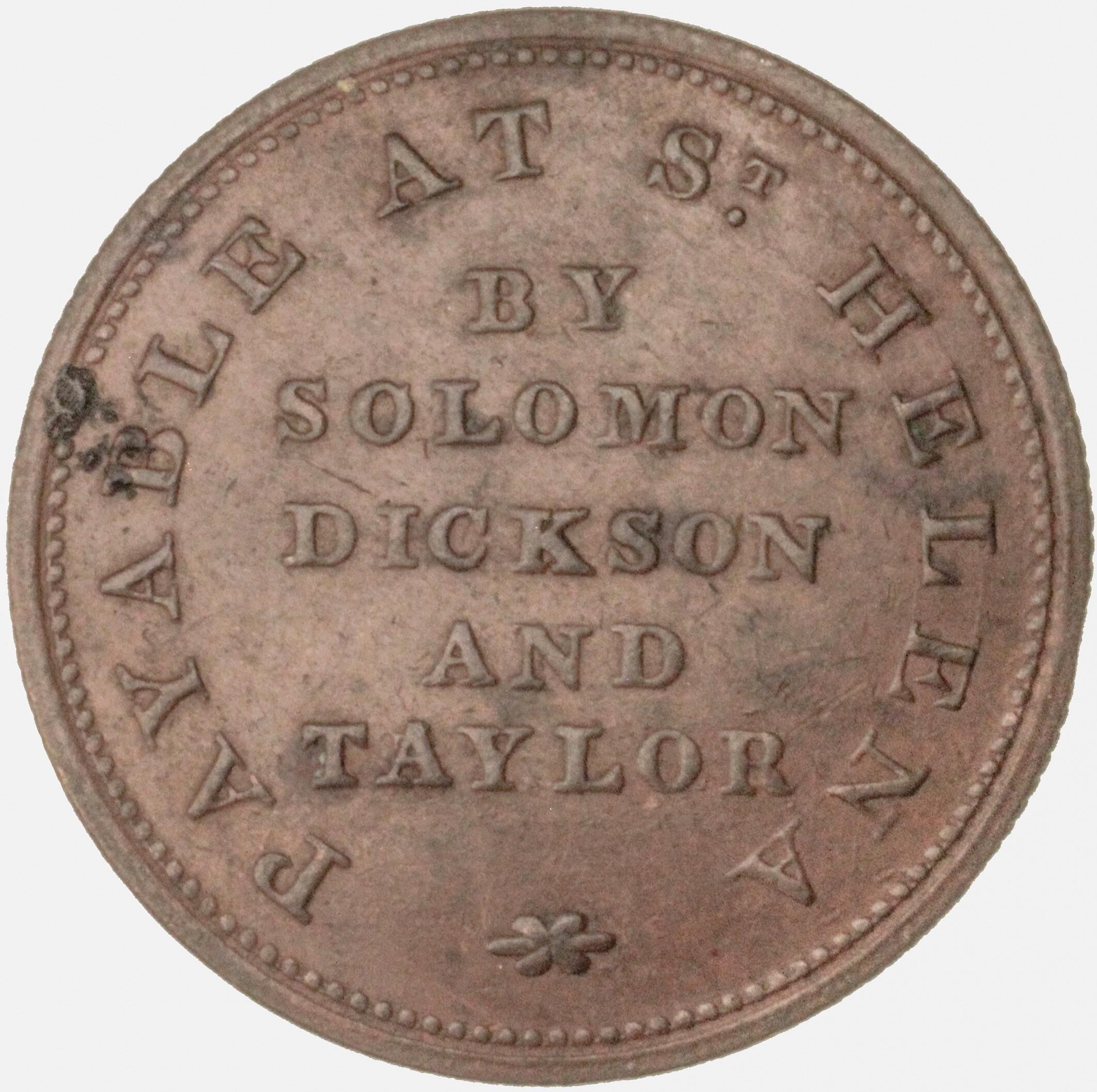 St. Helena, halfpenny token, Solomon, Dickson and Taylor. Undated (ca ...