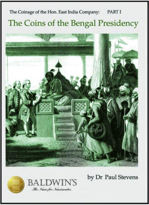 The Coins of the Bengal Presidency.