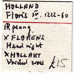 Netherlands, Holland, Floris IV, 1222-60. Petit denier.